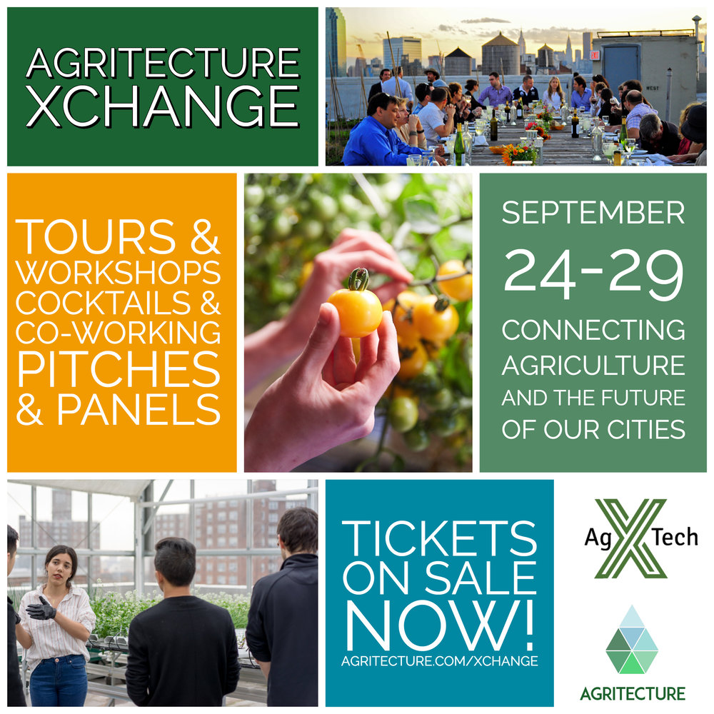 What is Agritecture Xchange 2018 – And Why Should You Care? — AGRITECTURE